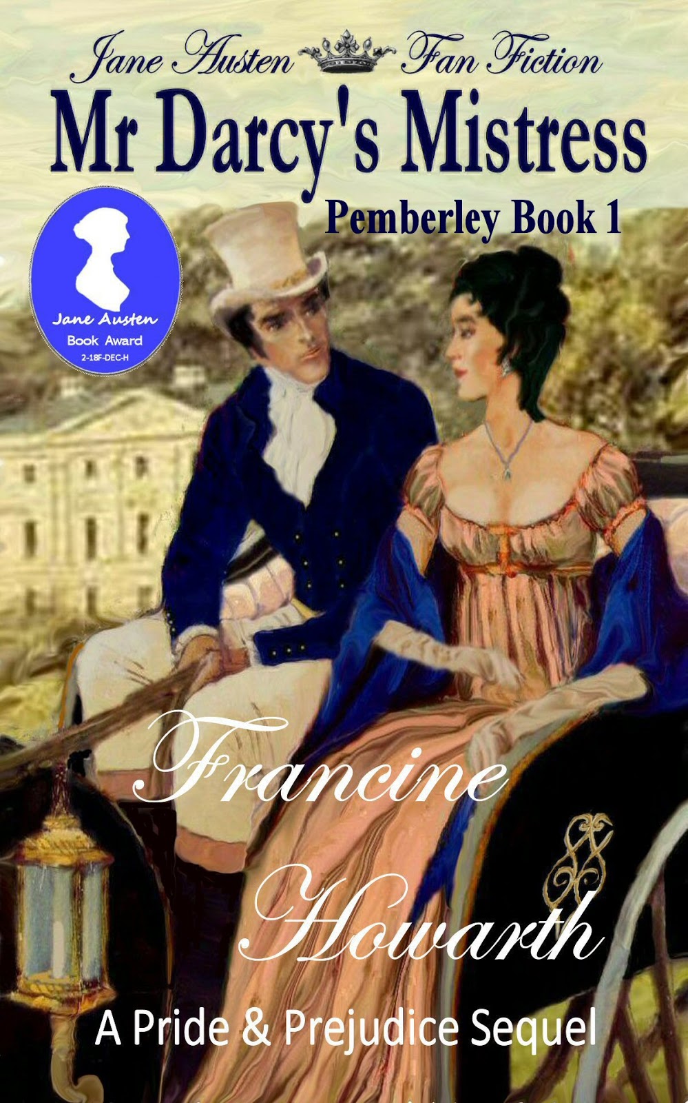 Francine Howarth . . . Romancing History.: Jane Austen Fan Fiction novel