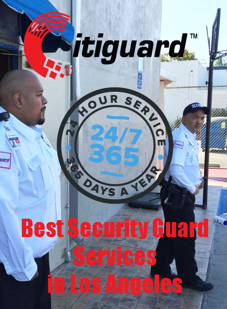 Security Guard Company Los Angeles : CITIGUARD Armed and Unarmed ...