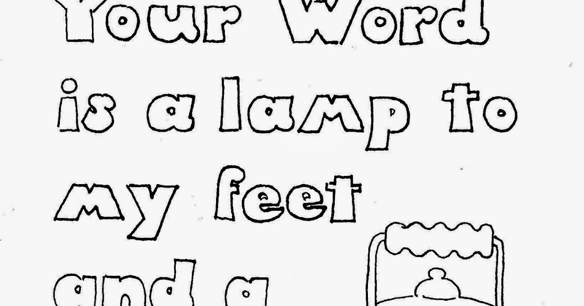 Coloring Pages for Kids by Mr. Adron: Your Word Is A Lamp to My Feet ...