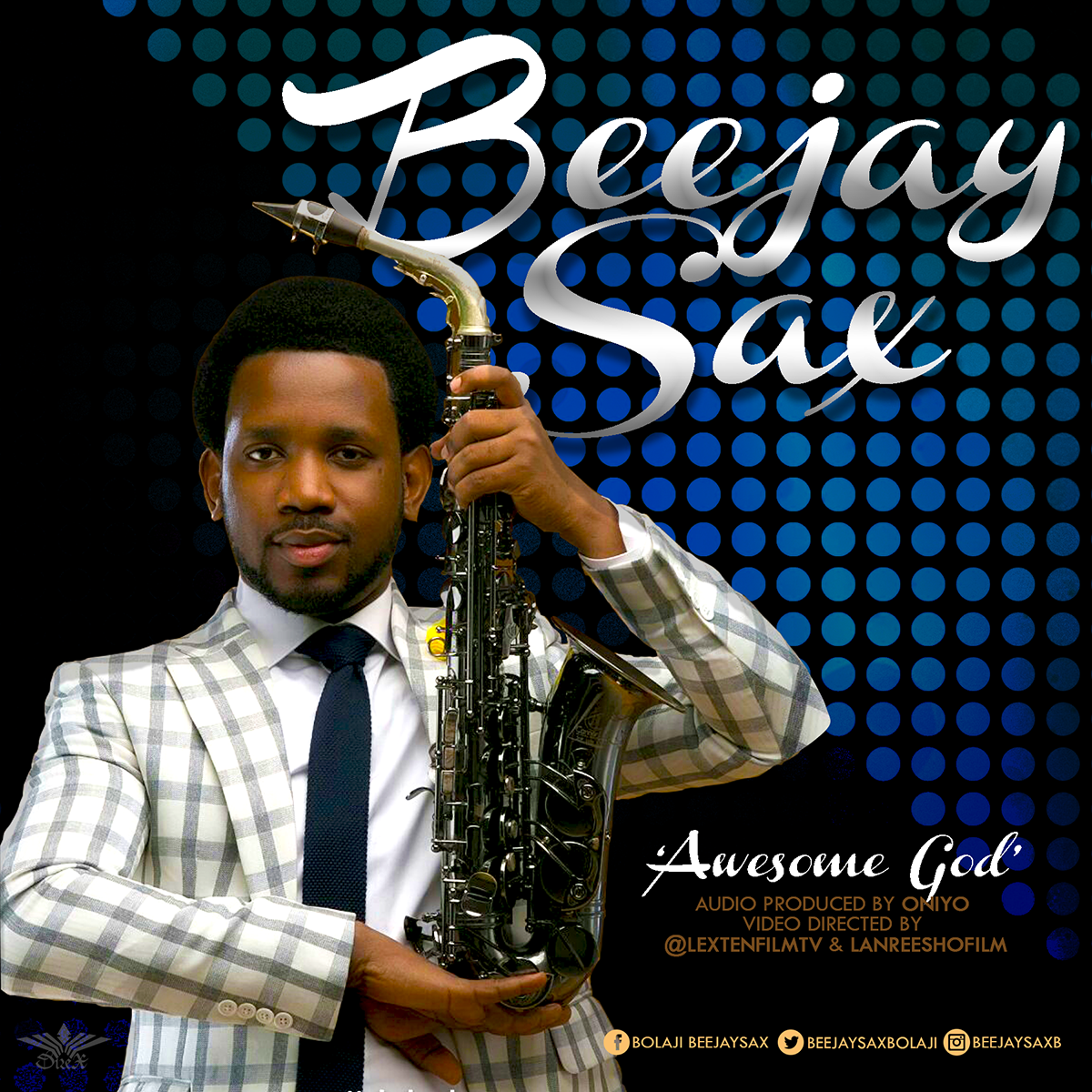 Video: BeeJay Sax - Awesome God | Welcome to Linda Ikeji's Blog