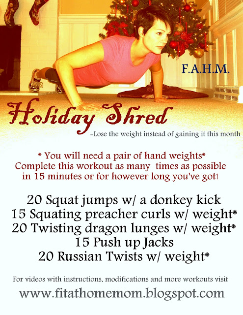 Fit At Home Mom: Weekly Workout - Holiday Shred