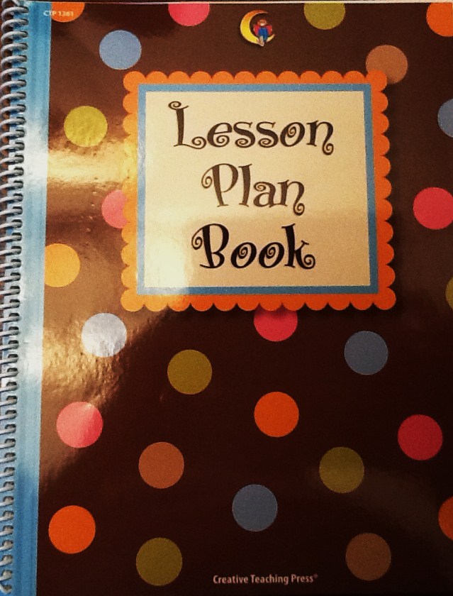 Forming Futures in First Grade: Milestone #1: My first Lesson Plan Book!