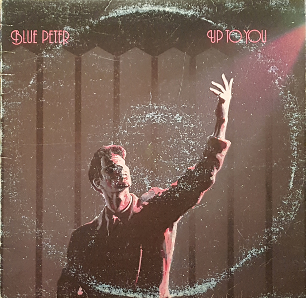 Wilfully Obscure: Blue Peter - Up to You ep (1982, Ready)