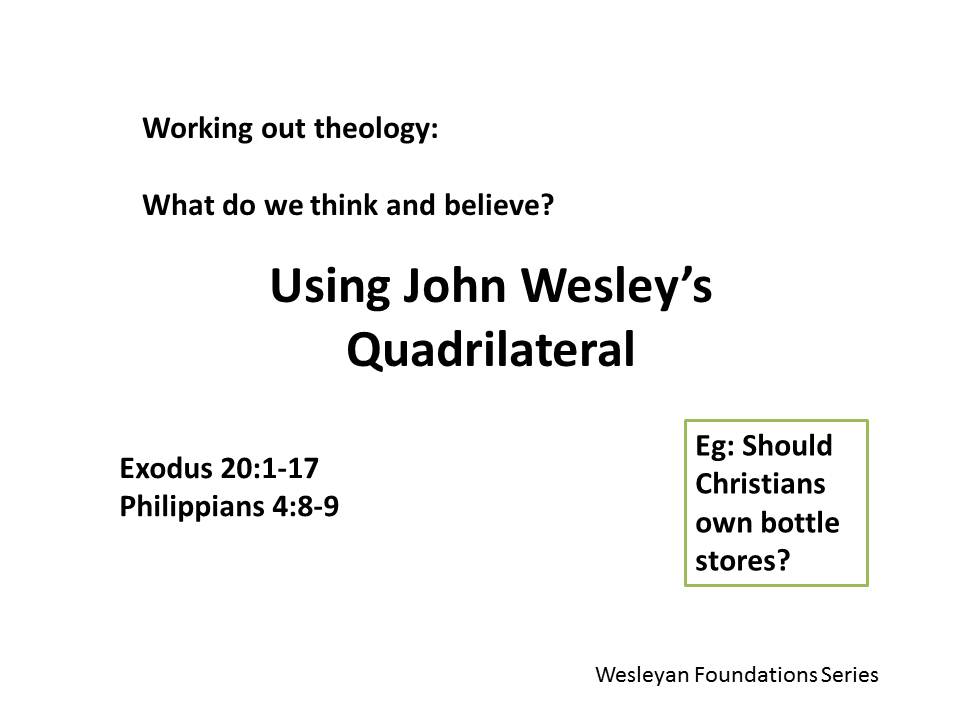 MCSA Wesley Mission and Beacon Ridge: Wesley's Quadrilateral