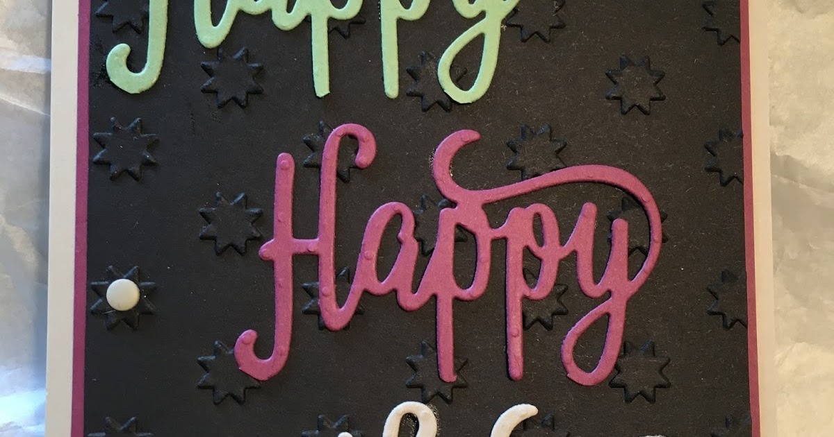 JackOtterStamp: Happy Birthday Thinlits Die