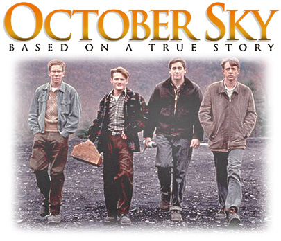 October Sky : True Story, Kekuatan Mimpi, dan Inspirasi | Sandbox