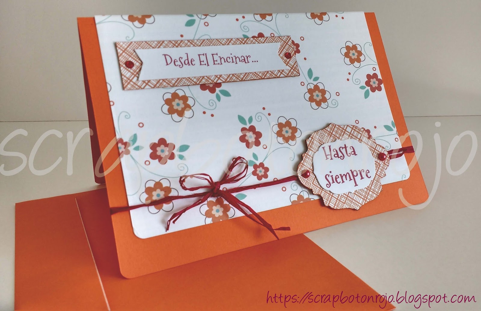 scrapbooking botón rojo: Tarjeta de despedida..."Hasta siempre"...