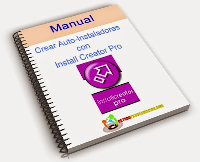 Crear Auto-Instaladores con Install Creator Pro - Detodoprogramacion.org