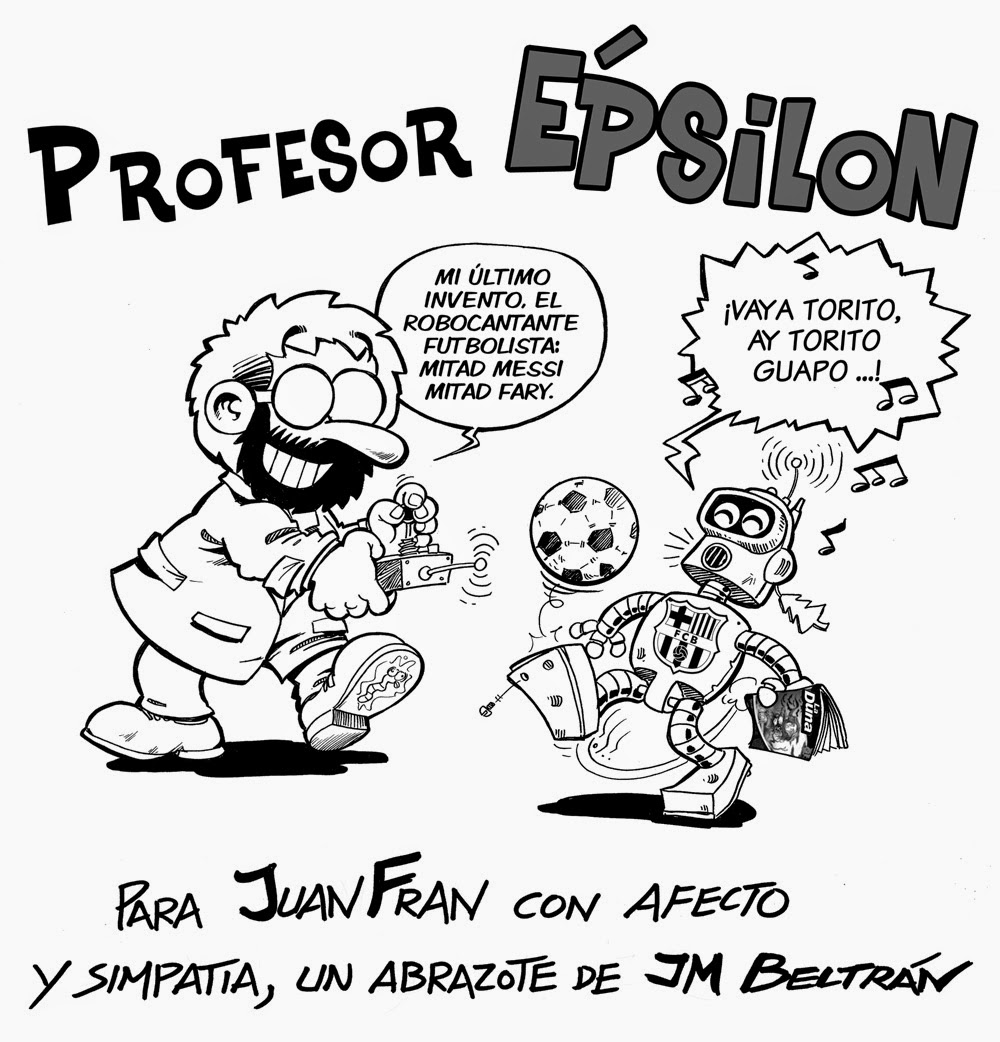 Profesor Épsilon: Dibujo dedicado Profesor Épsilon: Dibujo dedicado