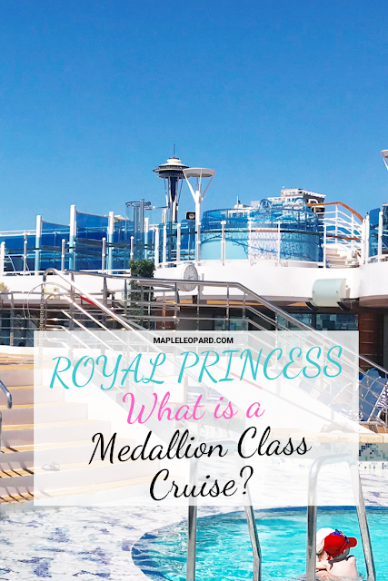 Princess Cruises: What is a Medallion Class Cruise? | MAPLE LEOPARD