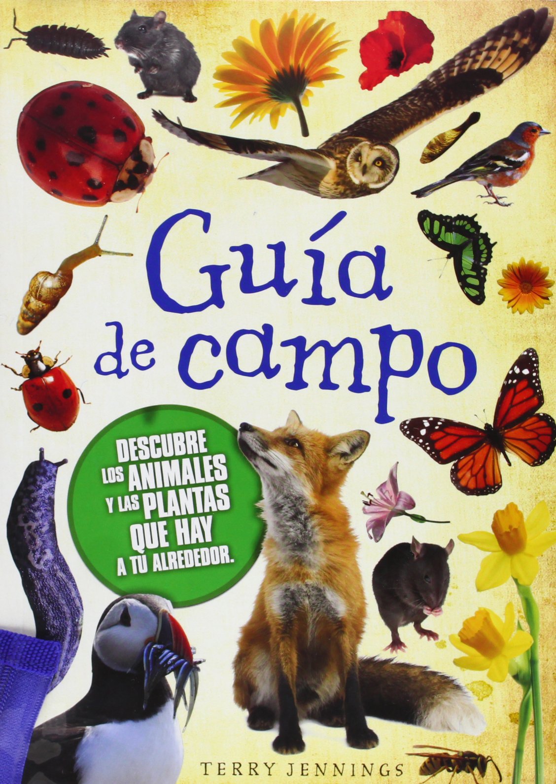 PEQUEfelicidad: GUÍAS DE CAMPO, ANIMALES, Y BICHITOS