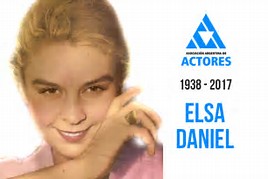 El Revisionista: Nuestras estrellas: Elsa Daniel (1938-2017).
