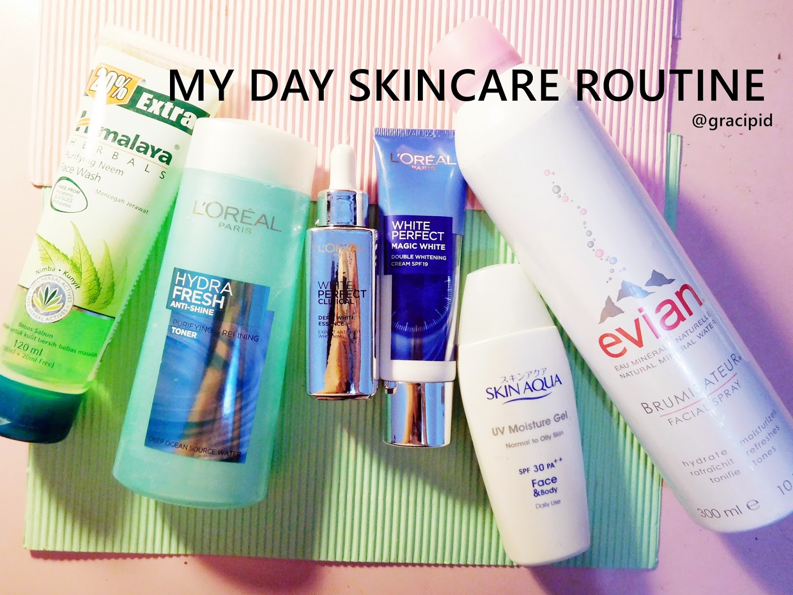 [SKINCARE SERIES] MY DAY SKINCARE ROUTINE - COMBINATION/OILY SKIN ...