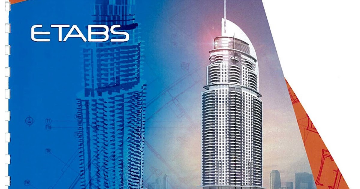 MANUAL FOR ANALYSIS & DESIGN USING ETABS