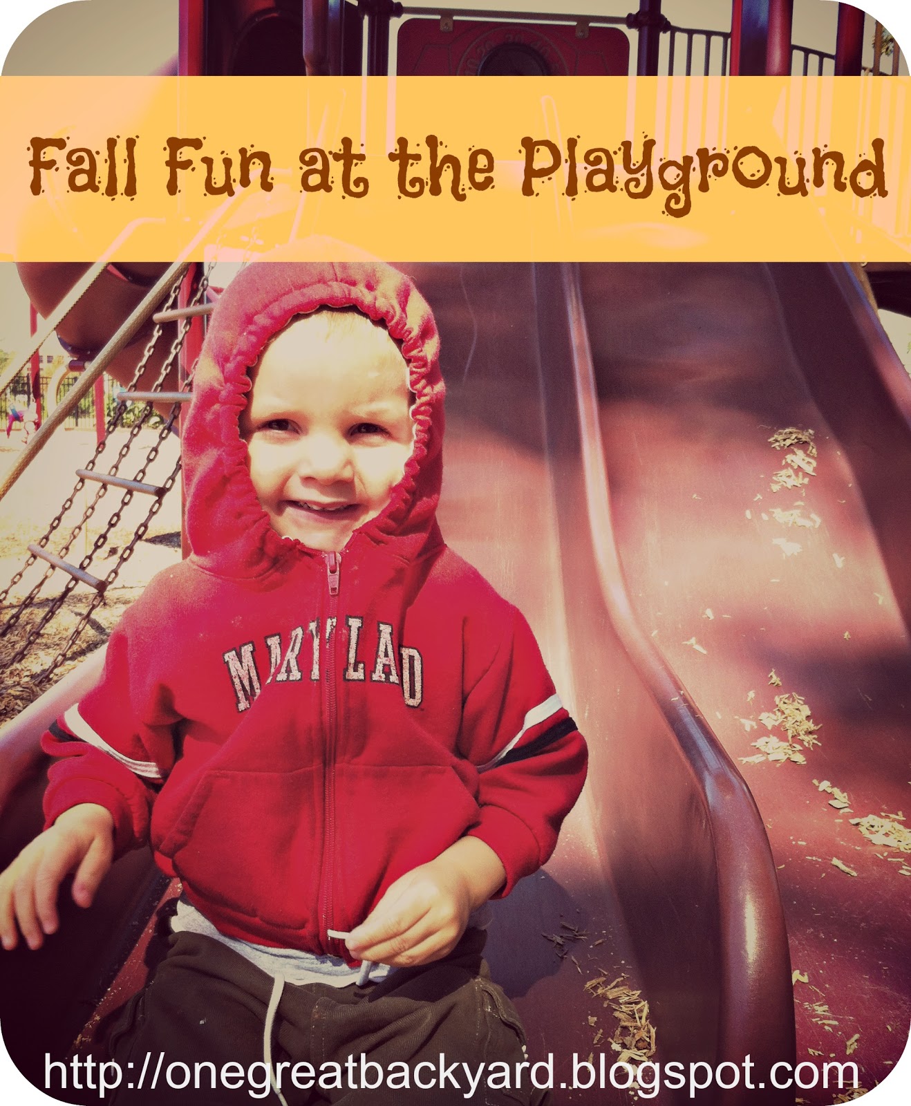 One Great Backyard: Get Outside and Play: Why I Love Playgrounds in the ...