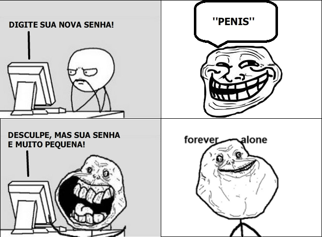 Tirinhas Memes - Legend Radio: Nova senha!