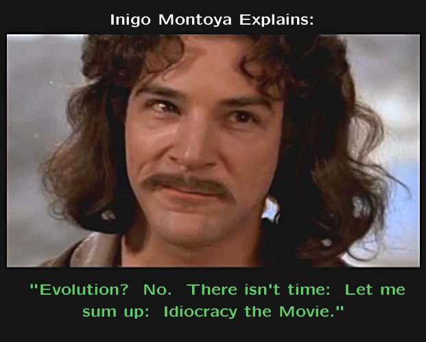 The Nazaroo Zone: Inigo Montoya Explains Evolution