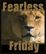 The Prairie Maid: Fearless Friday, January 27th