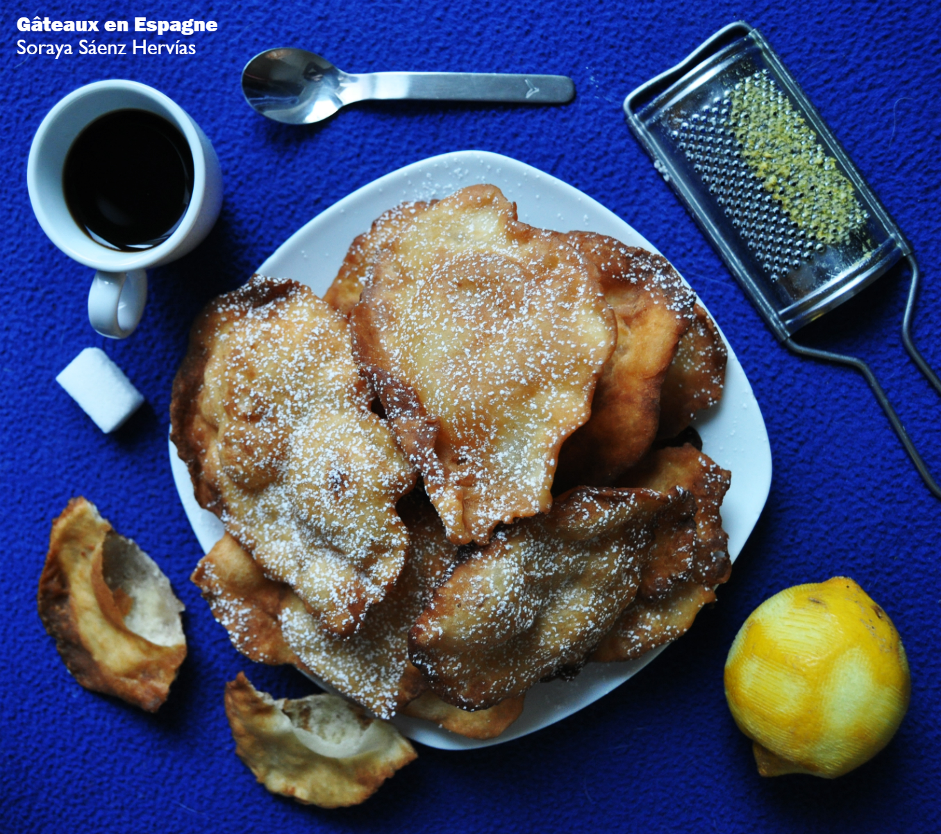 GÂTEAUX EN ESPAGNE: Recette de...bugnes, beignets, oreillettes ? Bref ...