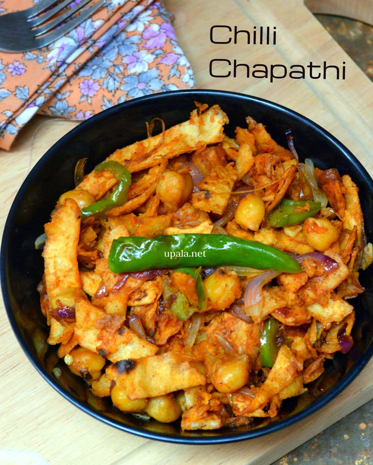 Upala: Chilli Chapathi