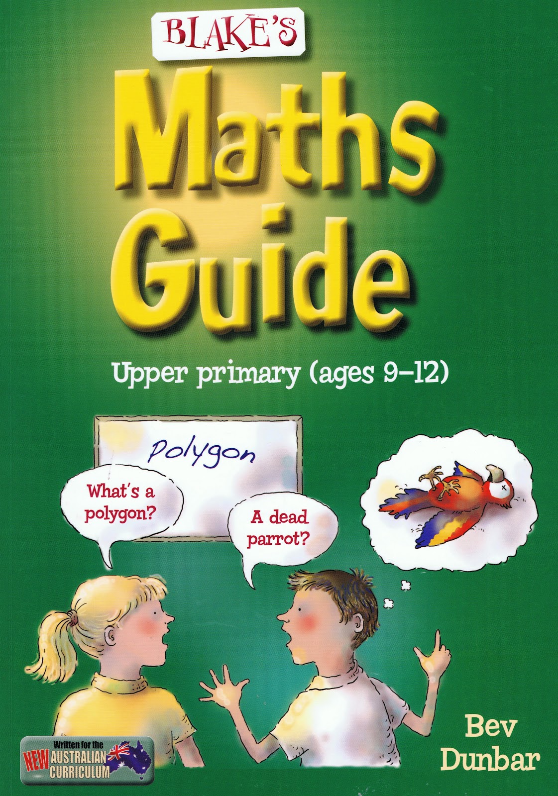 Little Library of Rescued Books: Blakes Maths Guide by Bev Dunbar