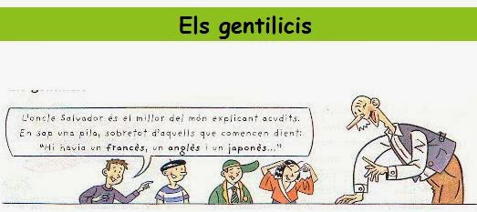 Treballs d'Escola: ELS GENTILICIS
