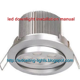 led downlight installation manual - Led Ceiling Lights