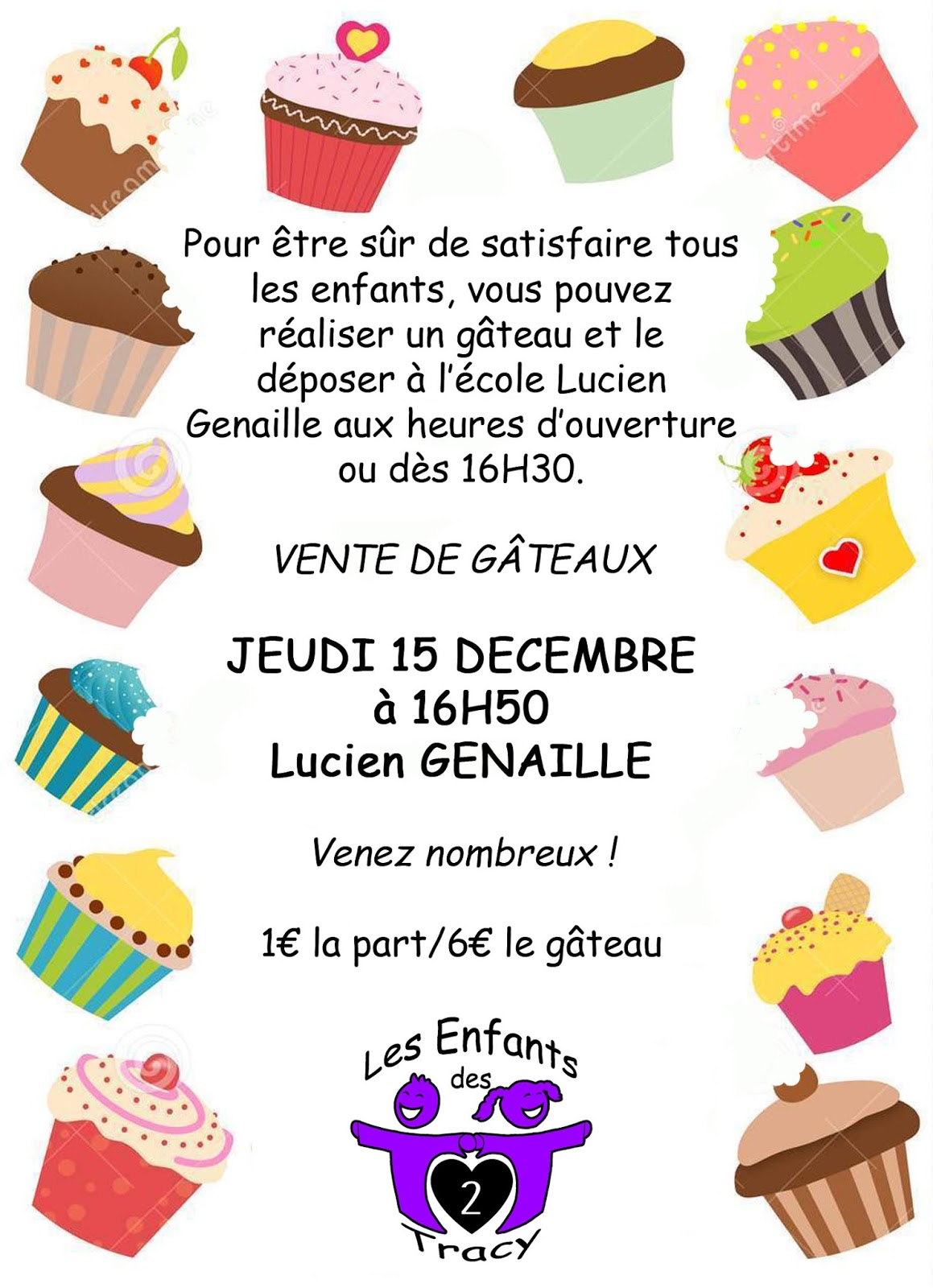 Les Enfants des 2 Tracy: Vente de gâteaux à l'école Lucien Genaille