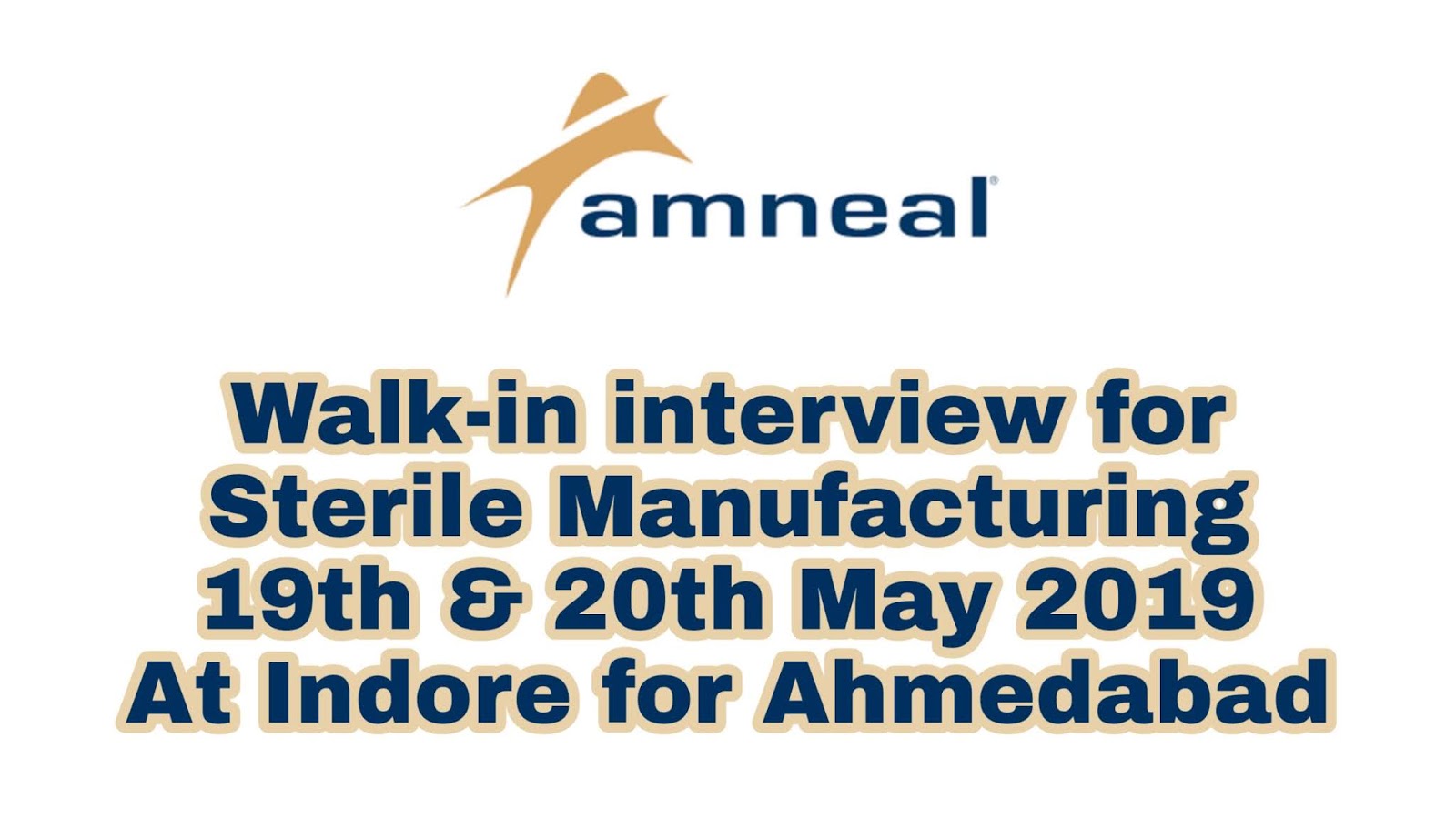 Amneal Pharma | Walk-in interview for Sterile Manufacturing | 19th ...