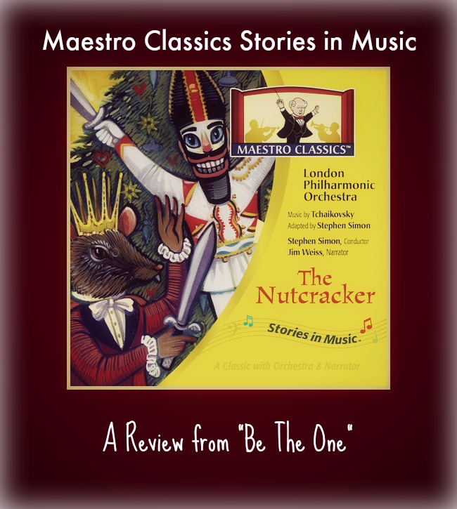 "Be The One" : Review: Maestro Classics "The Nutcracker"