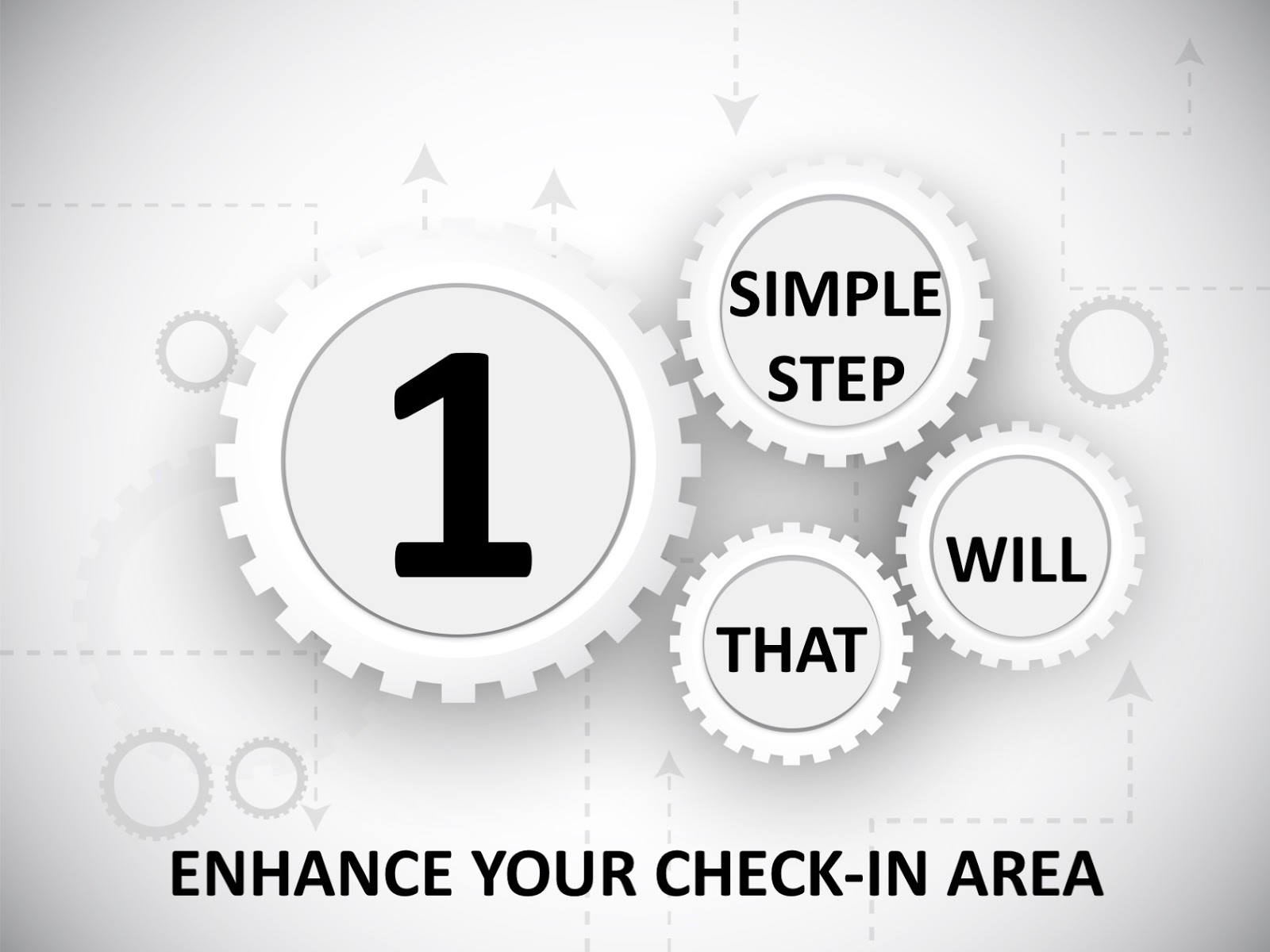 One Simple Step That Will Enhance Your Check-In Area ~ RELEVANT ...