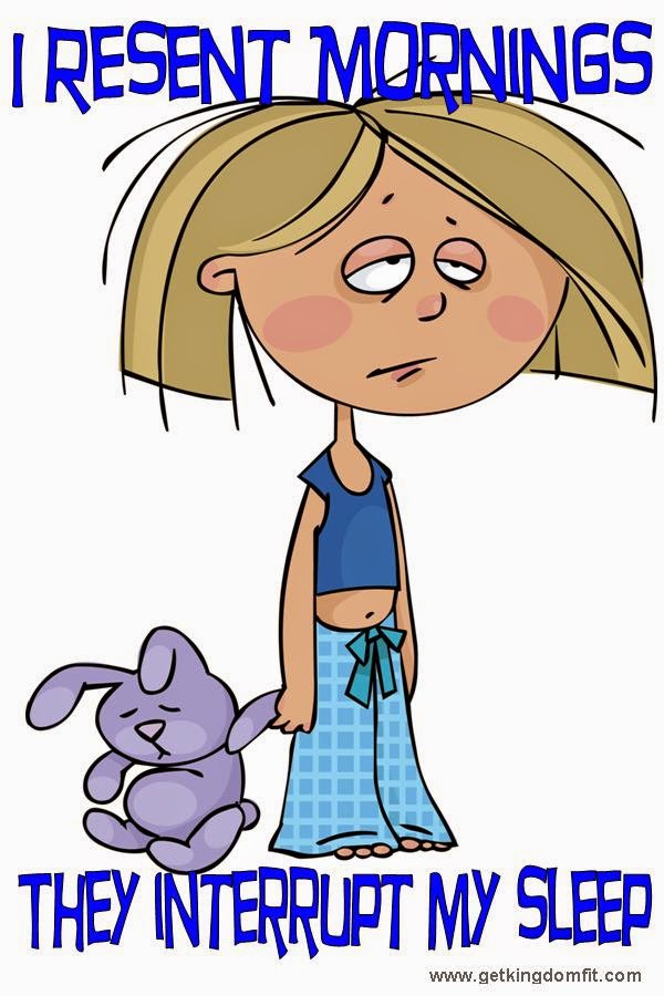 Kingdom Fitness: 4 Tips for a less grumpy morning