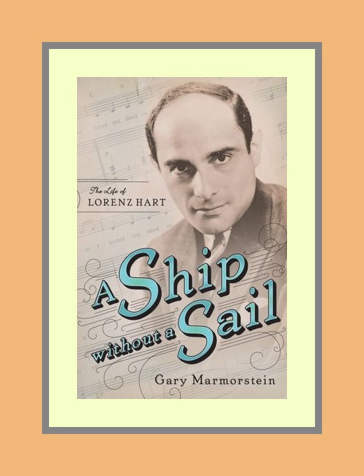 JazzProfiles: Lorenz Hart: “Ship Without a Sail” – Some Comments and an ...