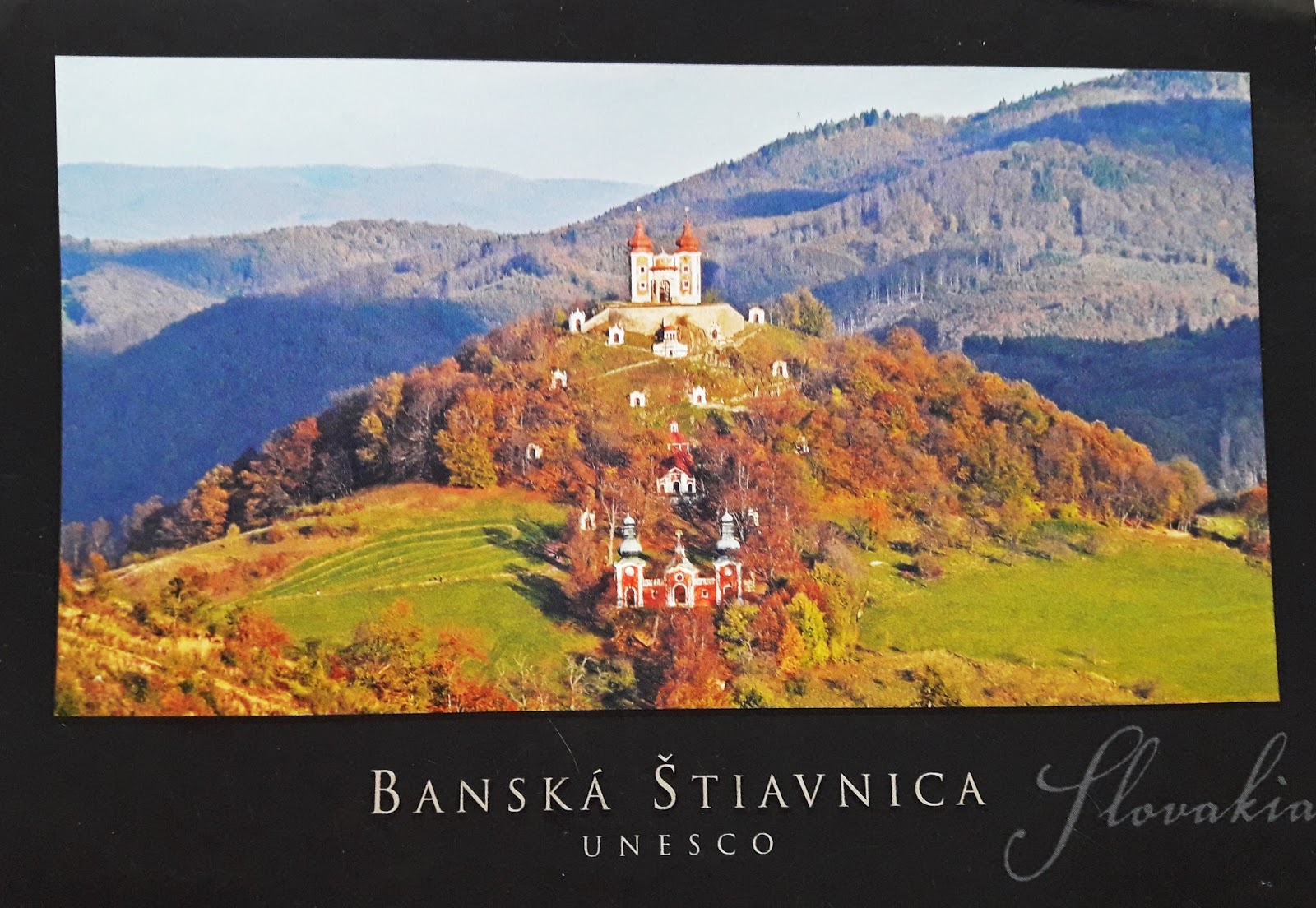 Namaste Postcards: Slovakia: Banska Stiavnica