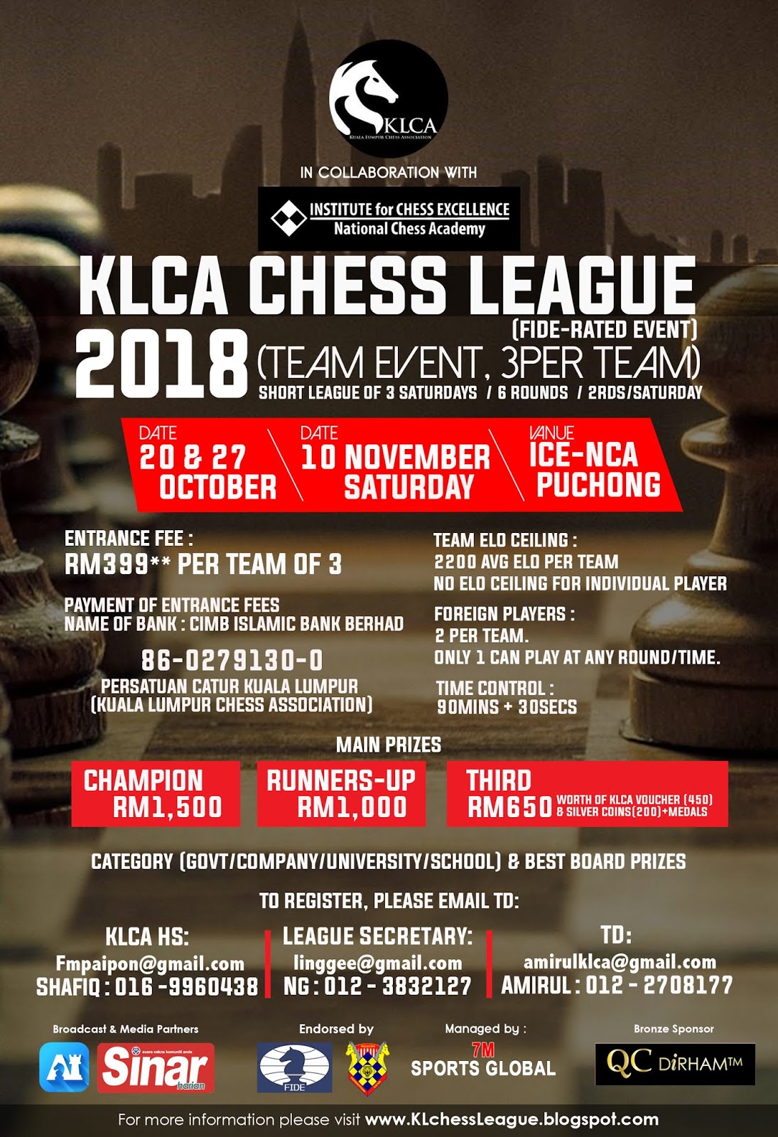 QC DiRHAM: 1 DiRHAM KUALA LUMPUR CHESS ASSOCIATION (KLCA)