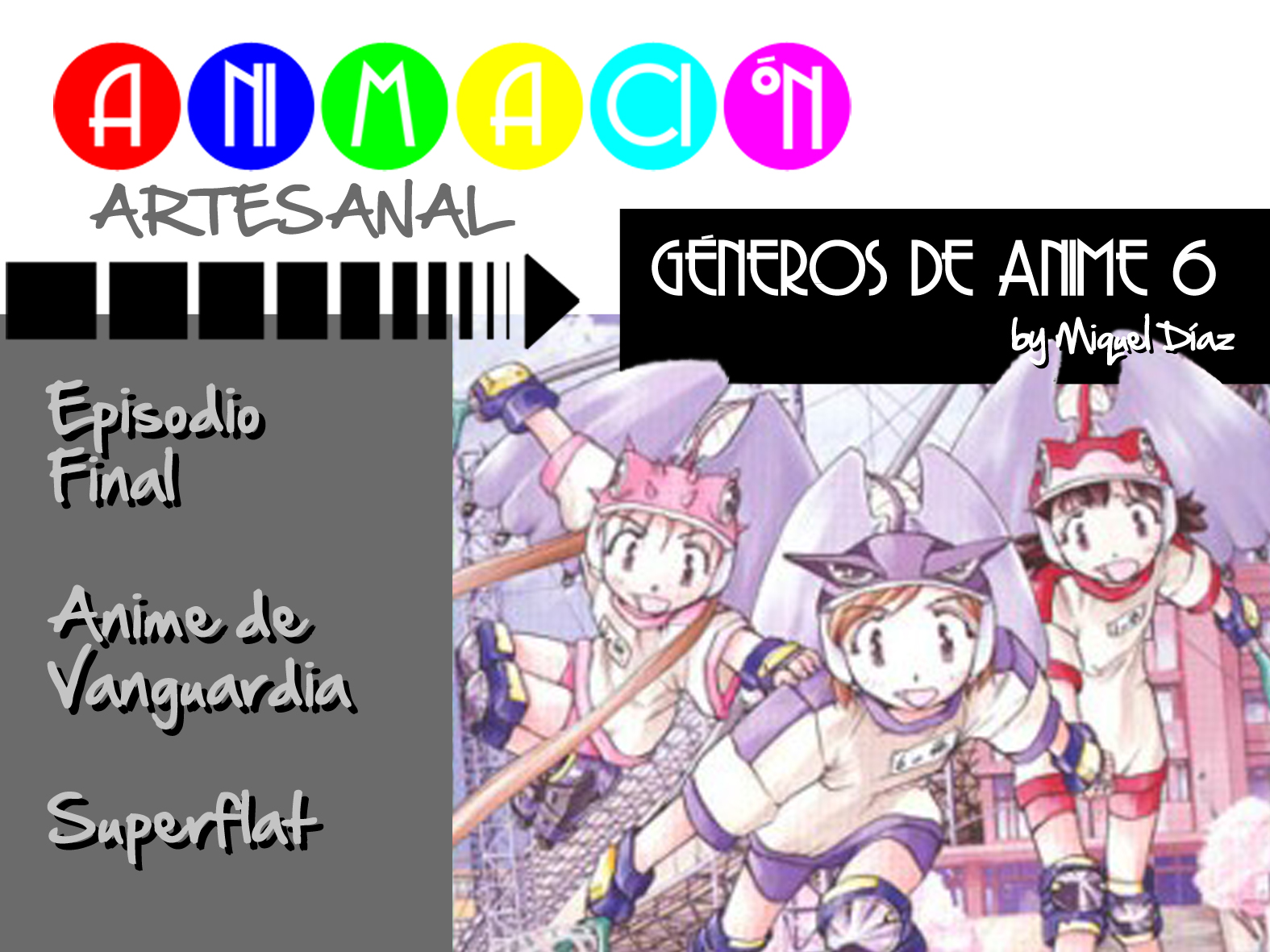 Anime Artesanal: Géneros de Anime 6 - SUPERFLAT