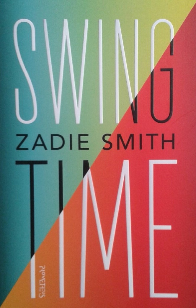 Swing time, Zadie Smith