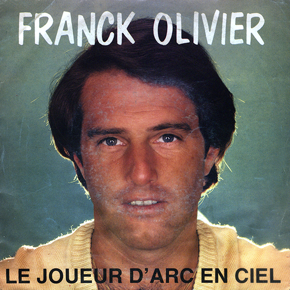 les sensass sillons: Franck Olivier - 45t (1982)