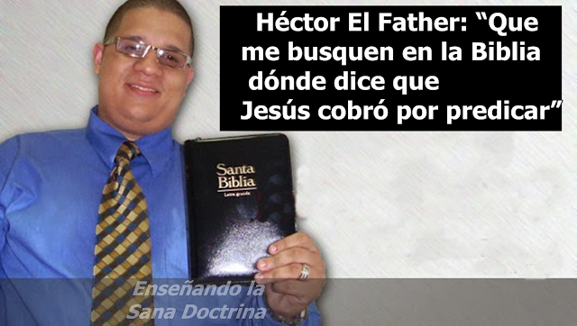 Enseñando la Sana Doctrina: Héctor El Father: "Que me busquen en la ...