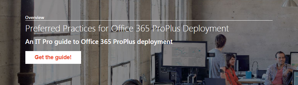 Exchange Anywhere: New Office 365 ProPlus deployment guide for IT pros