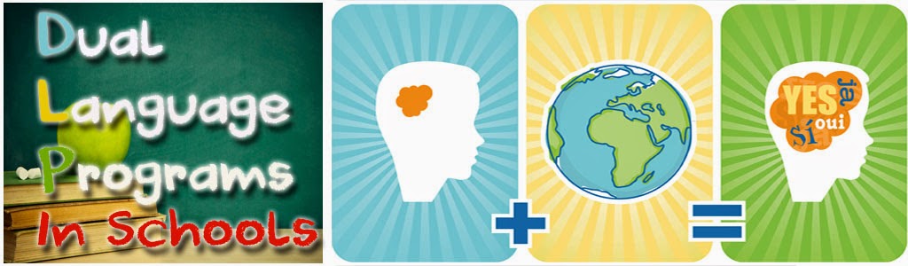 Dual Language Programs in Schools