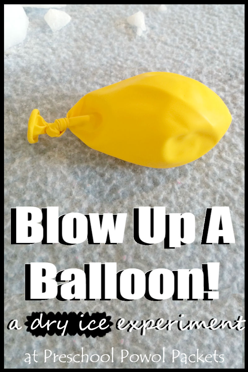 Blow Up A Balloon With Dry Ice Science Experiment | Preschool Powol Packets