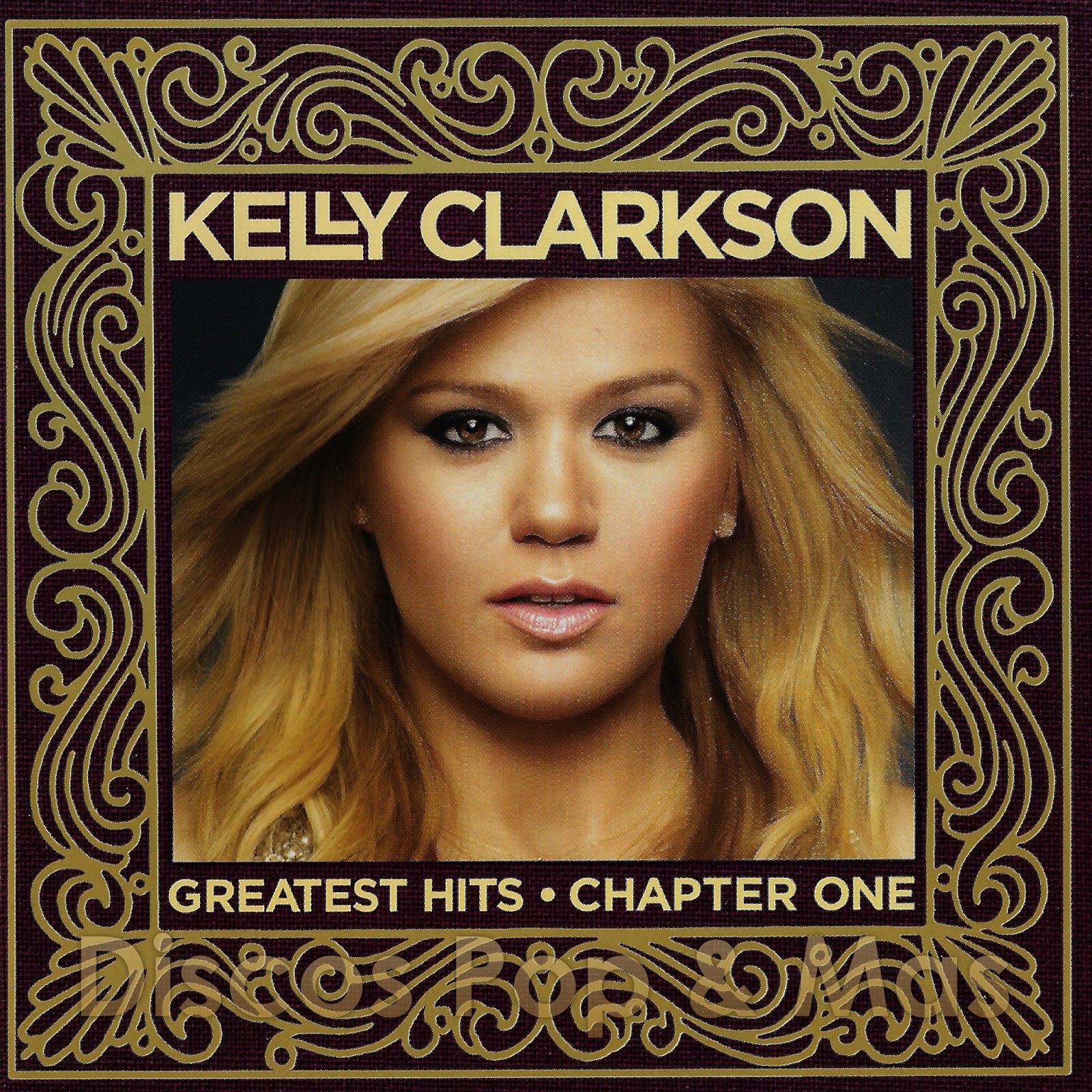 Discos Pop And Mas Kelly Clarkson Greatest Hits • Chapter One Deluxe