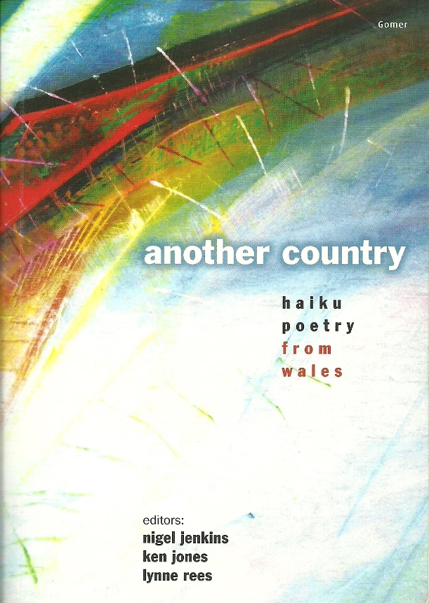 another country, haiku poetry from Wales