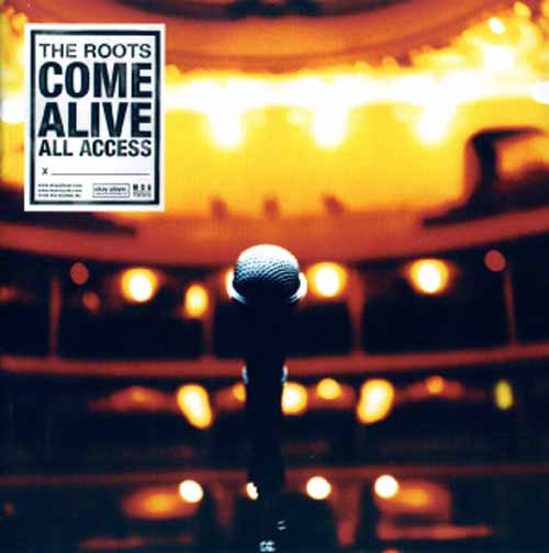 MusicWeListen2: The Roots - Come Alive (1999)