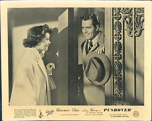 Laura's Miscellaneous Musings: Tonight's Movie: Pushover (1954)