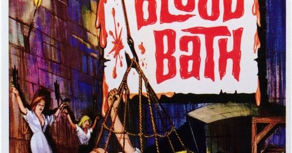 Good Efficient Butchery: Retro Review: BLOOD BATH (1966)