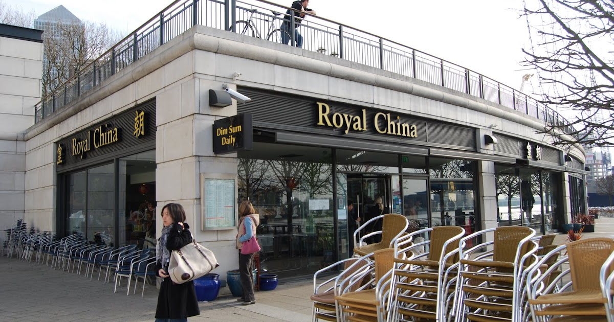 Layman's London: Royal China, Westferry Circus, Canary Wharf, London