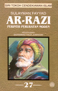 Mengenal Ar-Razi [Pakar Sains Islam] - World of Islamic
