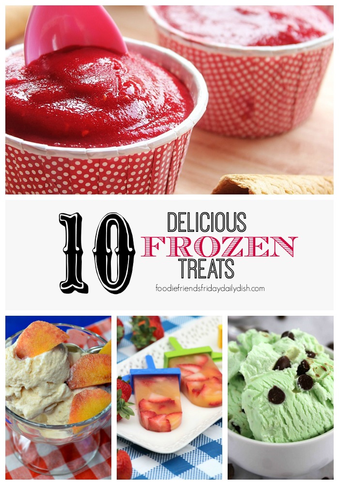 10 Delicious Frozen Treats - Daily Dish Magazine